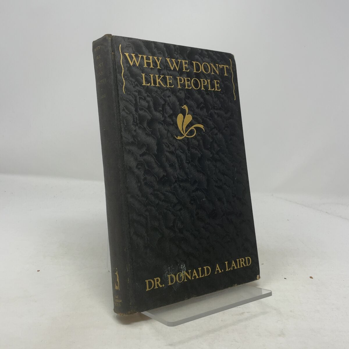 Why We Don't Like People | Dr. Donald A. Laird | FIRST EDITION